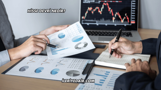 Hisse Devri Nedir? - İleriye Dair